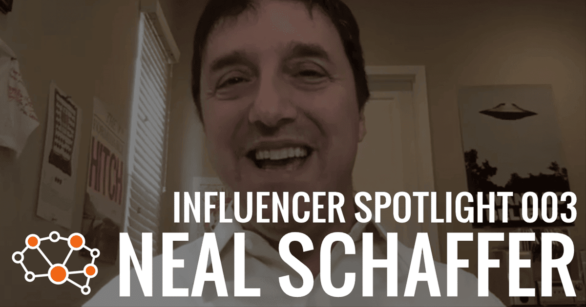 NEAL SCHAFFER Influencer Spotlight - Intellifluence