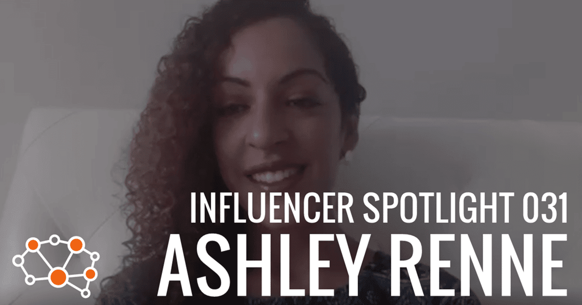 ASHLEY RENNE Influencer Spotlight - Intellifluence
